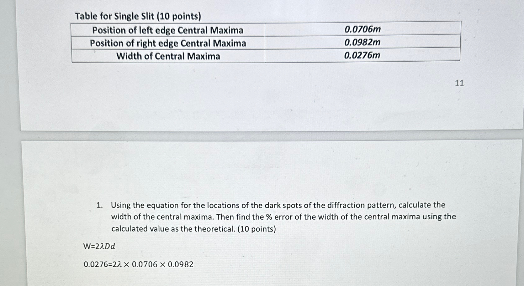 Solved Table for Single Slit (10 ﻿points)\table[[Position of | Chegg.com