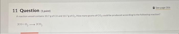 Solved 11 Question (1 point) A reaction wessel contains 10.7 | Chegg.com
