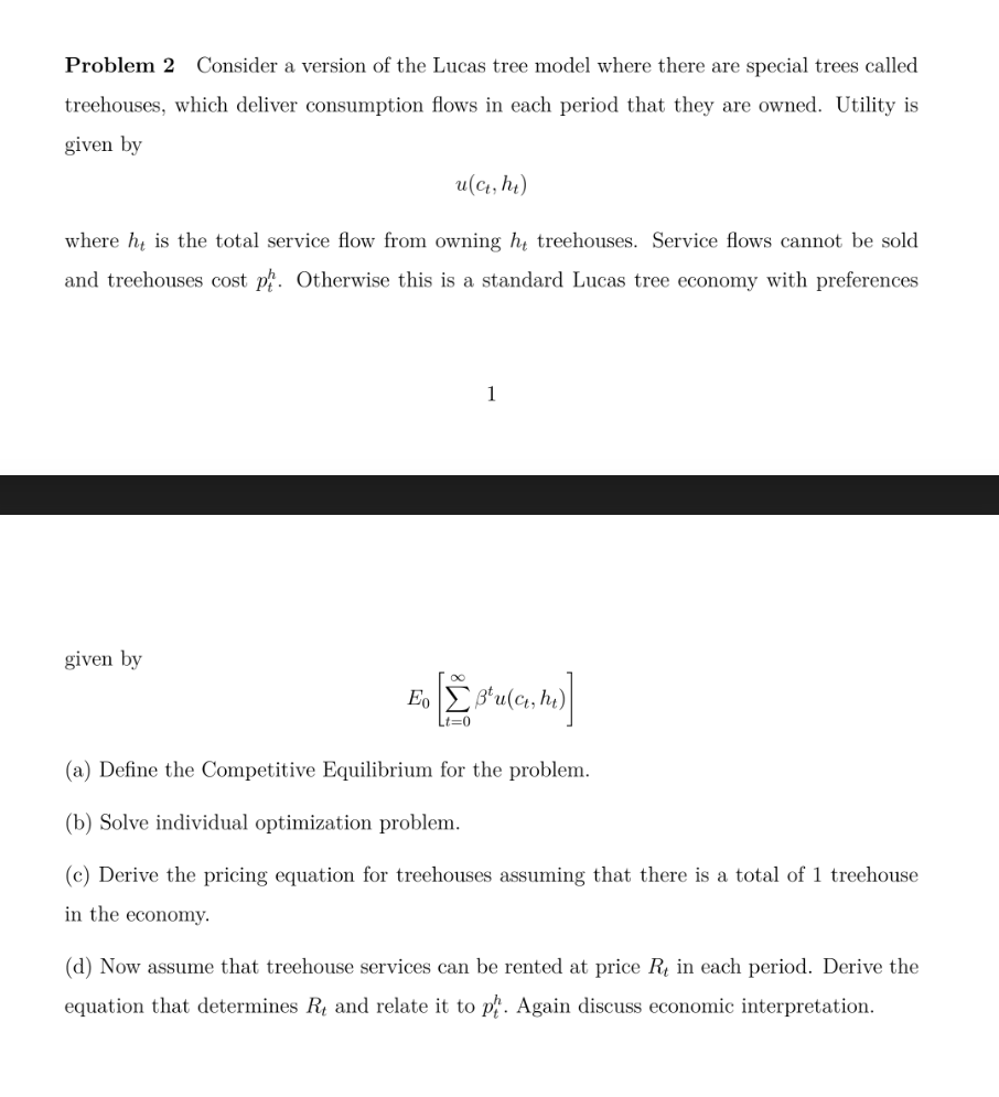 Solved Problem 2 Consider a version of the Lucas tree model | Chegg.com