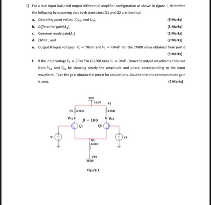 Solved 1) For a dual input balanced output differential | Chegg.com