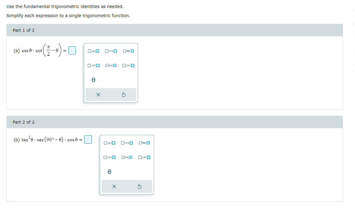 Solved Use the fundamental trigonometric identities as | Chegg.com