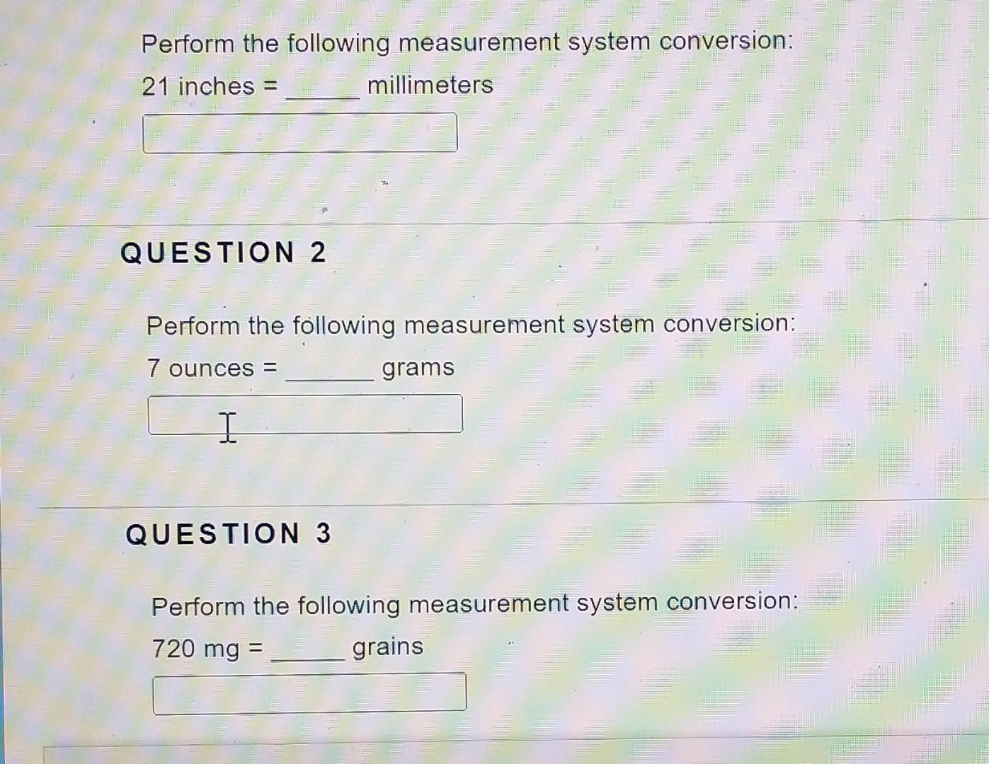 Solved Perform the following measurement system conversion: | Chegg.com