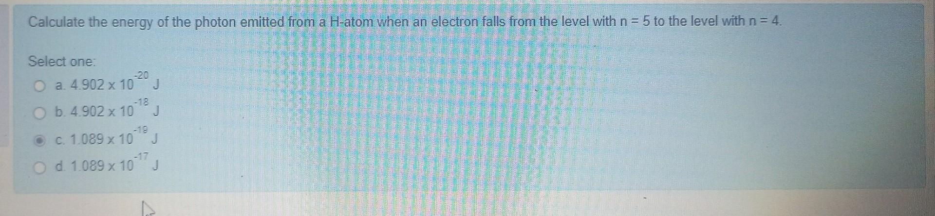 Solved Calculate the energy of the photon emitted from a | Chegg.com