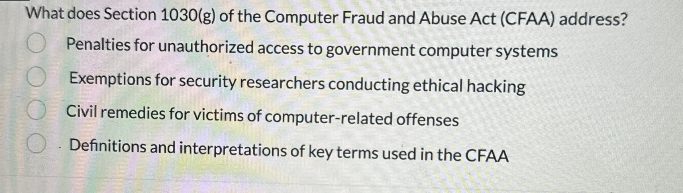 Solved What does Section 1030(g) ﻿of the Computer Fraud and | Chegg.com