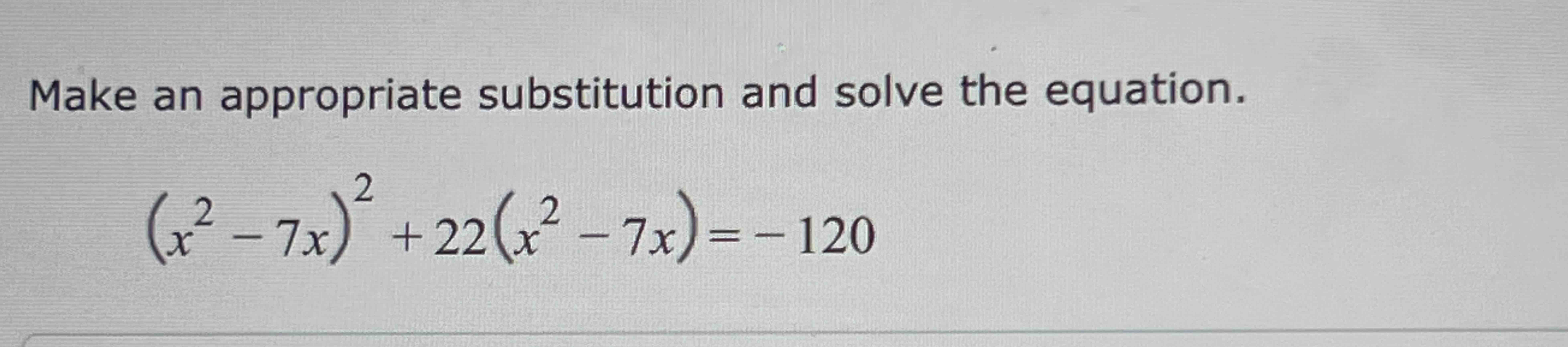 Solved Make an appropriate substitution and solve the | Chegg.com