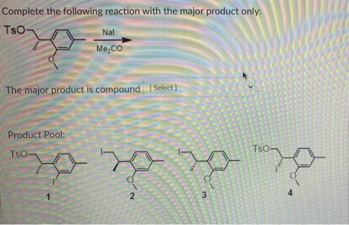 Solved Complete the following reaction with the major | Chegg.com