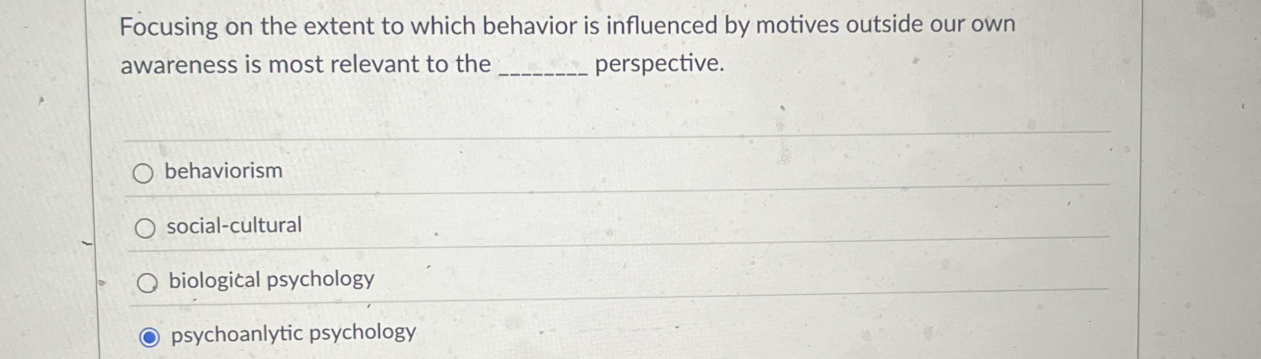 Solved Focusing on the extent to which behavior is | Chegg.com