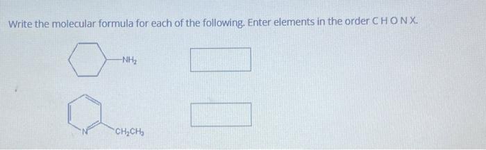 Solved Write the molecular formula for each of the | Chegg.com