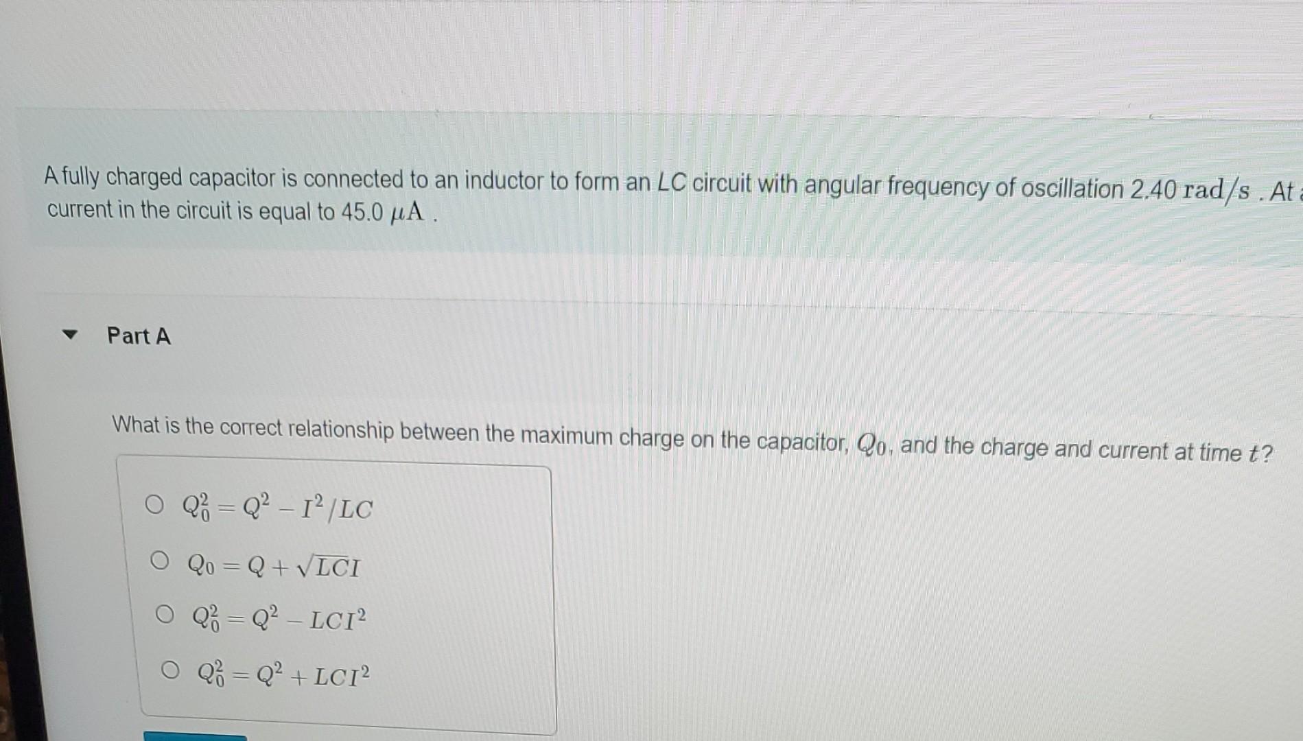Solved A fully charged capacitor is connected to an inductor | Chegg.com