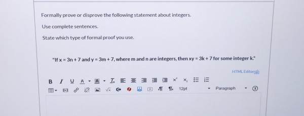Solved Formally prove or disprove the following statement | Chegg.com