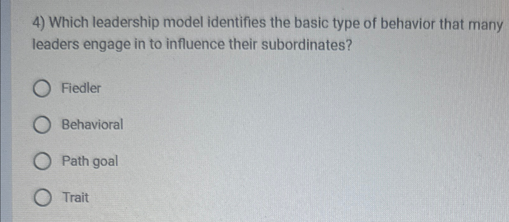 Solved Which leadership model identifies the basic type of | Chegg.com