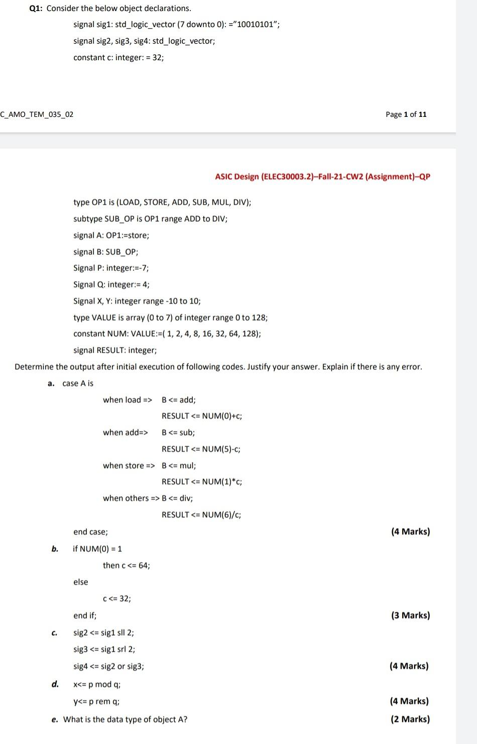 Solved Q1: Consider the below object declarations. signal | Chegg.com
