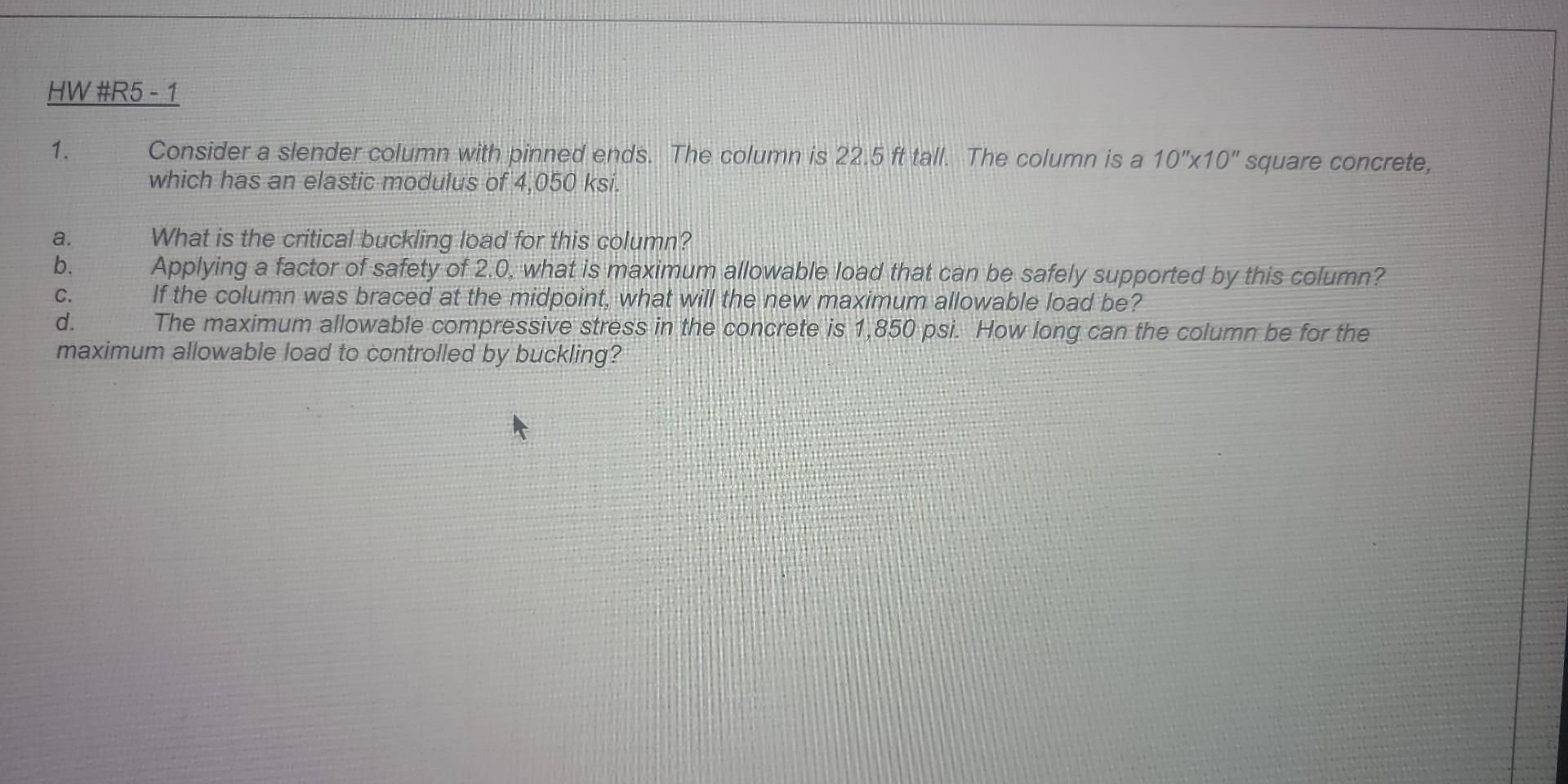 Solved 1. Consider a slender column with pinned ends. The | Chegg.com