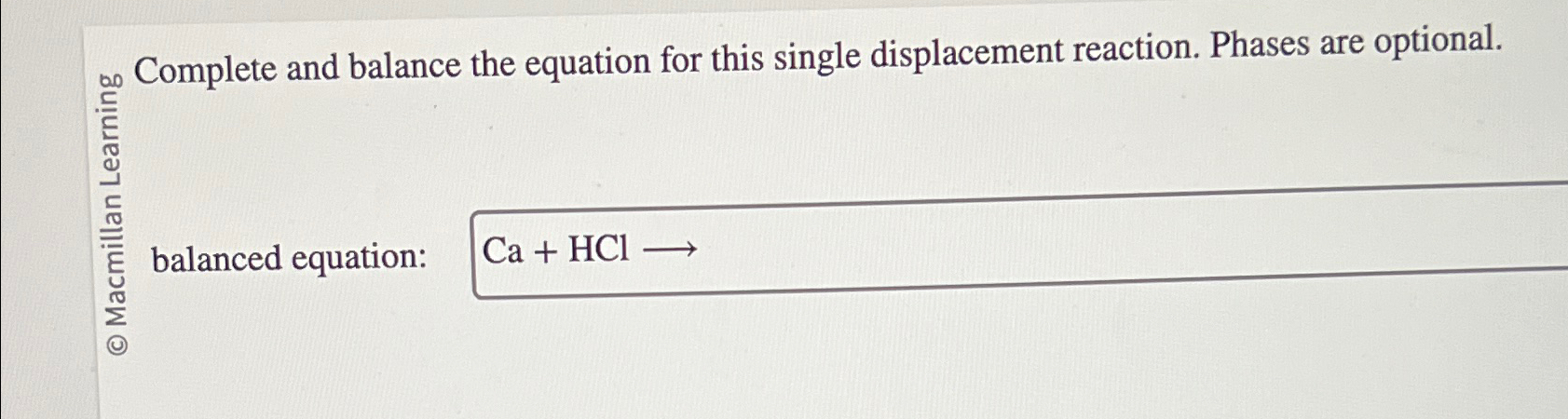 Solved Complete and balance the equation for this single | Chegg.com