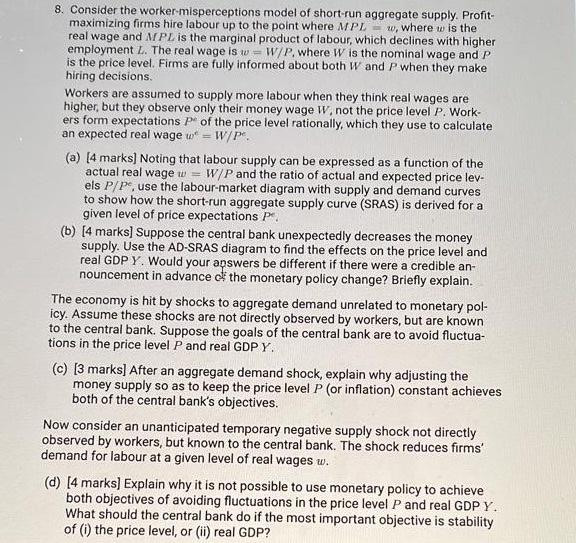 Solved 8. Consider the worker-misperceptions model of | Chegg.com