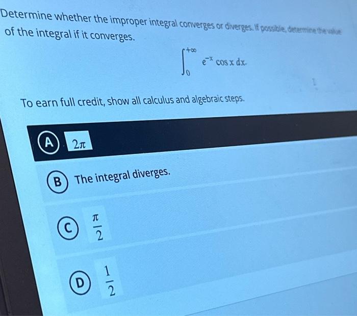 Solved Determine whether the improper integral converges or | Chegg.com