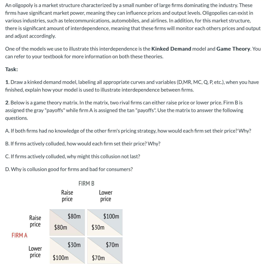 Solved An oligopoly is a market structure characterized by a | Chegg.com