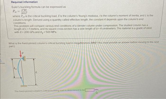 Solved Required information Euler's buckling formula can be | Chegg.com