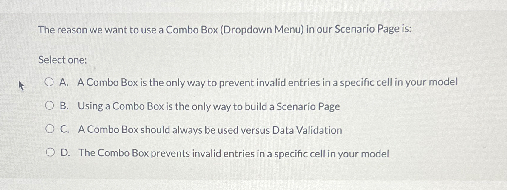 Solved The reason we want to use a Combo Box (Dropdown Menu) | Chegg.com