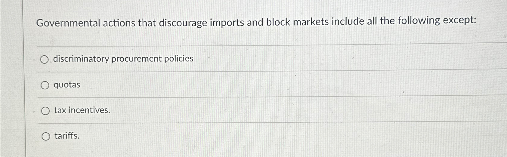 Solved Governmental actions that discourage imports and | Chegg.com