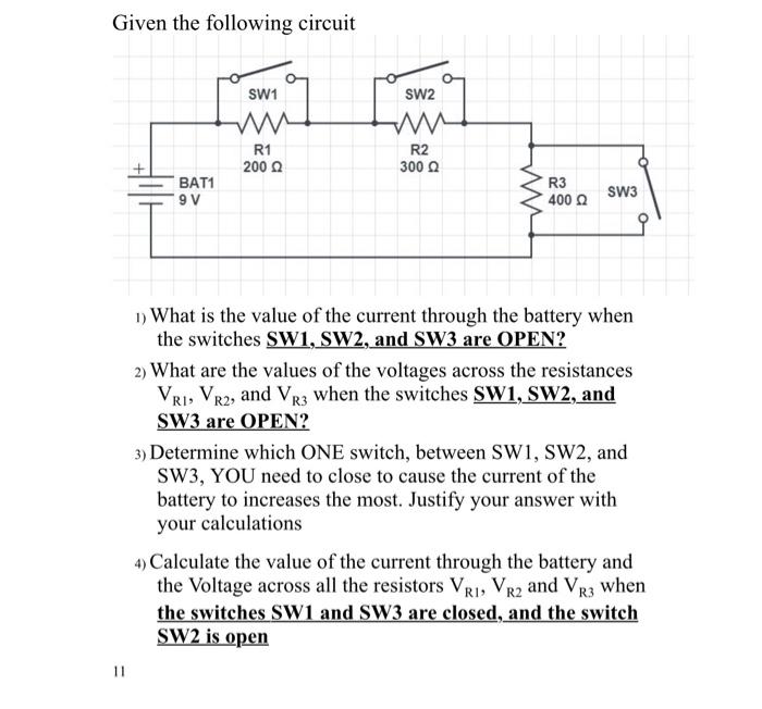 Solved Given the following circuit SW2 SW1 w R1 200 R2 300 | Chegg.com