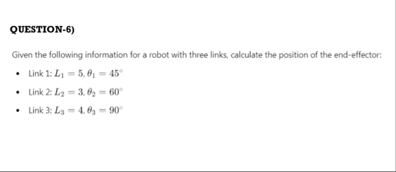 Solved QUESTION-6)Given the following information for a | Chegg.com