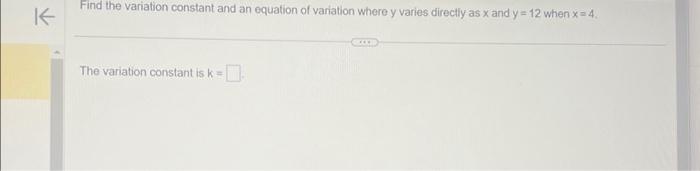 Solved K Find the variation constant and an equation of | Chegg.com