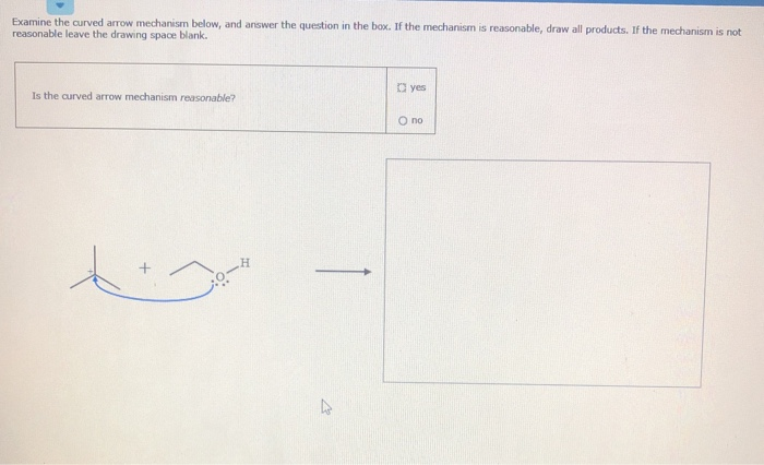 Solved Examine the curved arrow mechanism below, and answer | Chegg.com