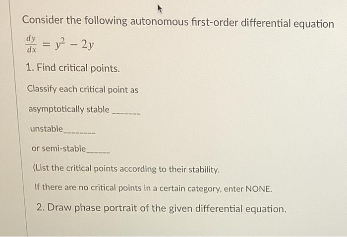 Solved Consider the following autonomous first-order | Chegg.com