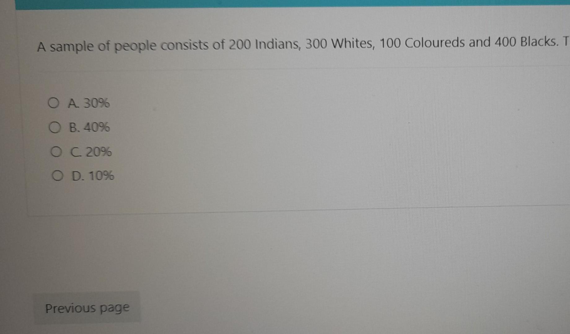 Solved A sample of people consists of 200 Indians, 300 | Chegg.com