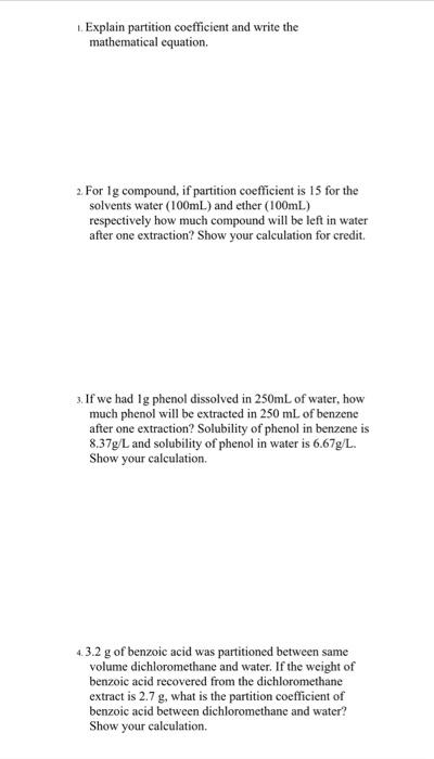 Solved Explain partition coefficient and write the | Chegg.com
