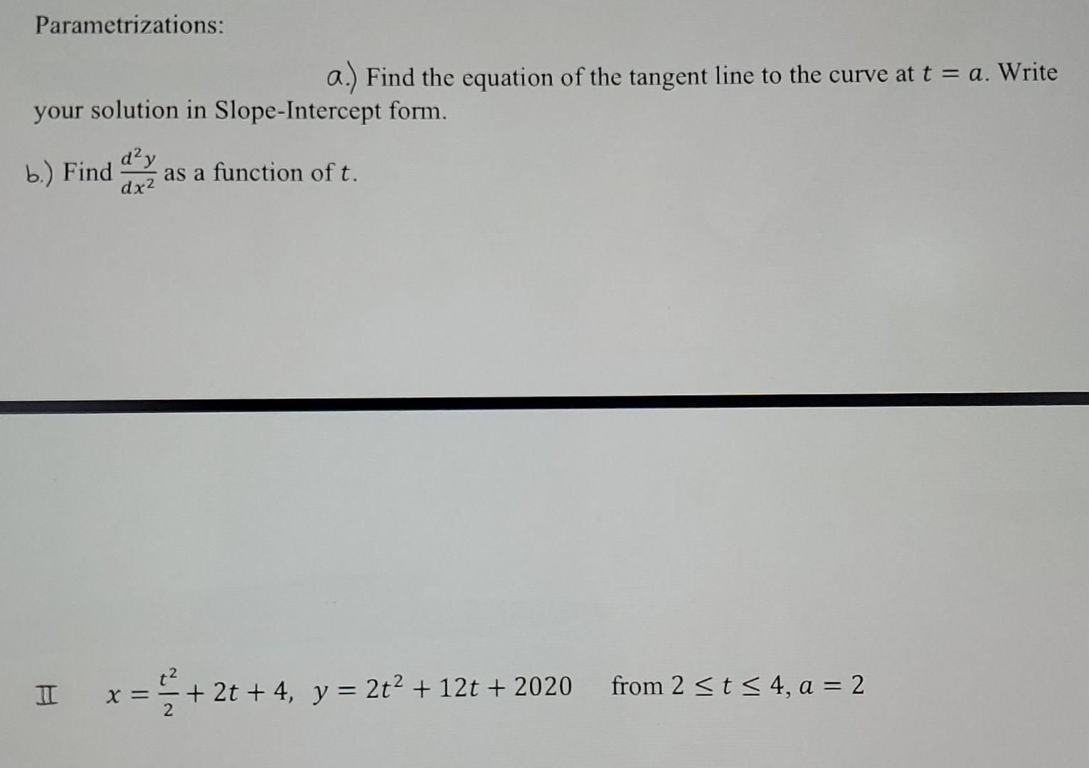 Solved Parametrizations A Find The Equation Of The