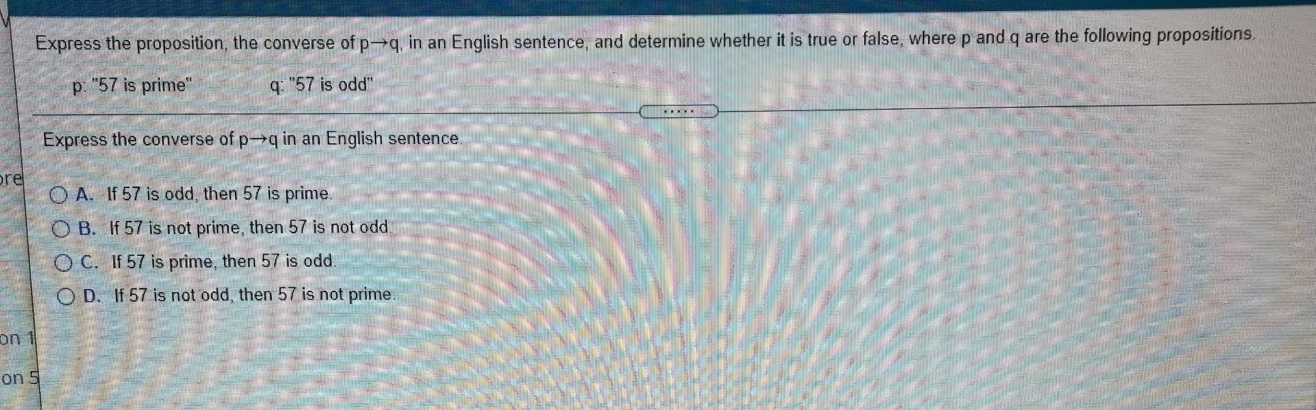Solved Express the proposition, the converse of p—q, in an | Chegg.com