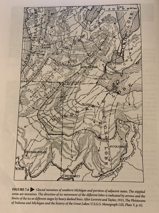 Use the Glacial Moraines of Southern Michigan and | Chegg.com