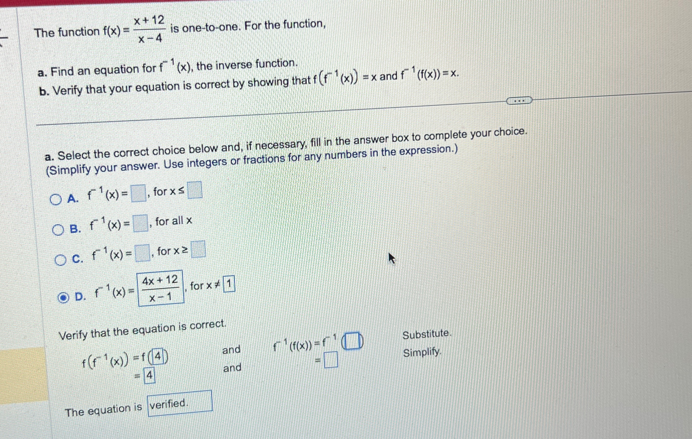 Solved The function f(x)=x+12x-4 ﻿is one-to-one. For the | Chegg.com