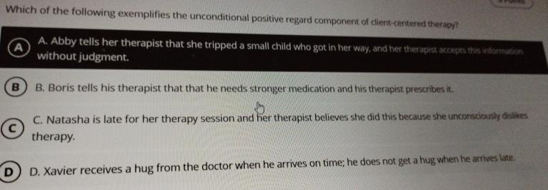 Solved Which of the following exemplifies the unconditional | Chegg.com