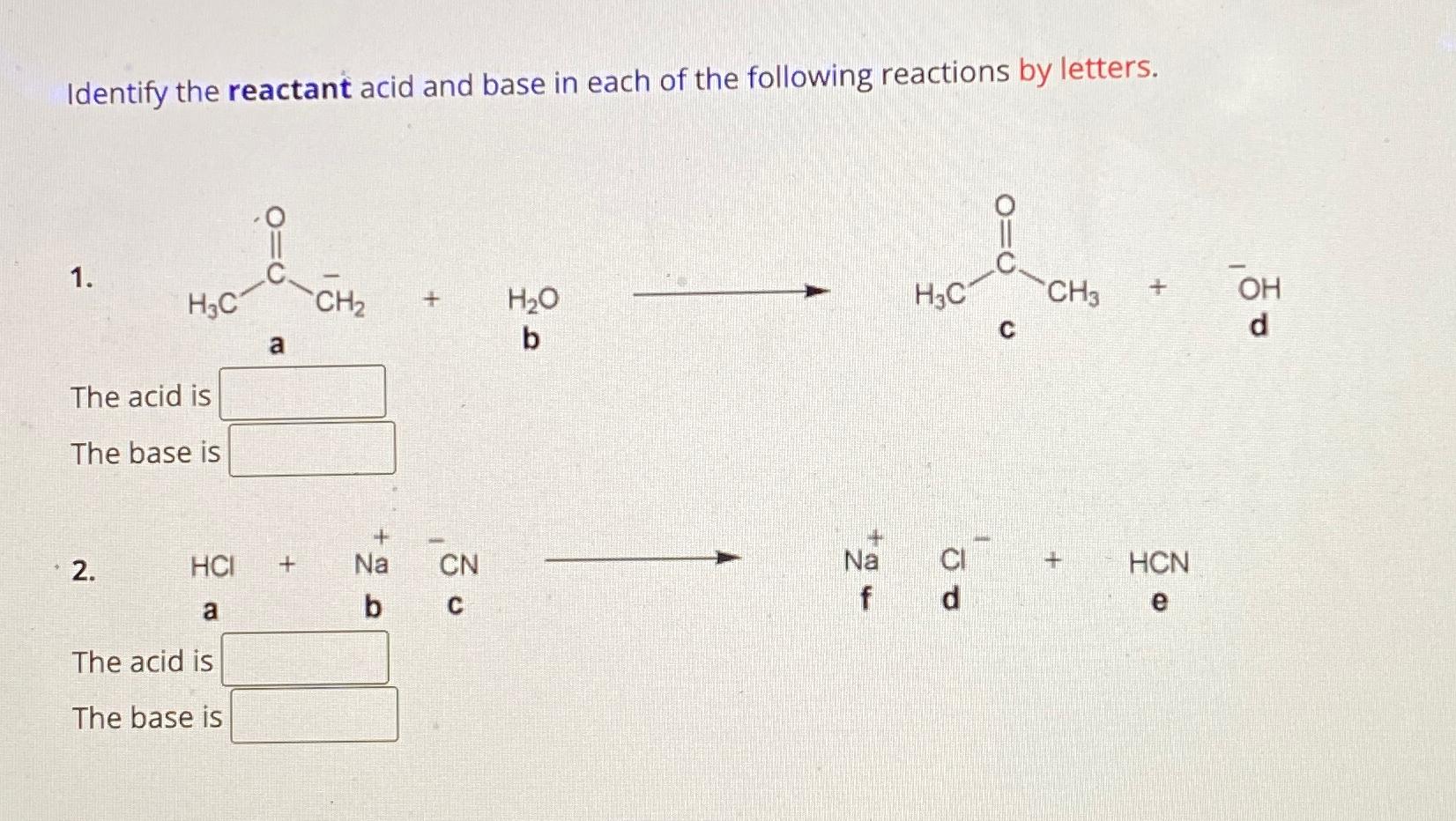 Solved Identify the reactant acid and base in each of the | Chegg.com