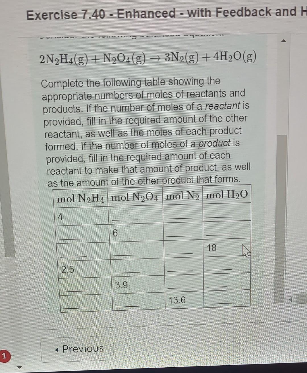 Solved Exercise 7.40 - Enhanced - with Feedback and 2 N2H4( | Chegg.com