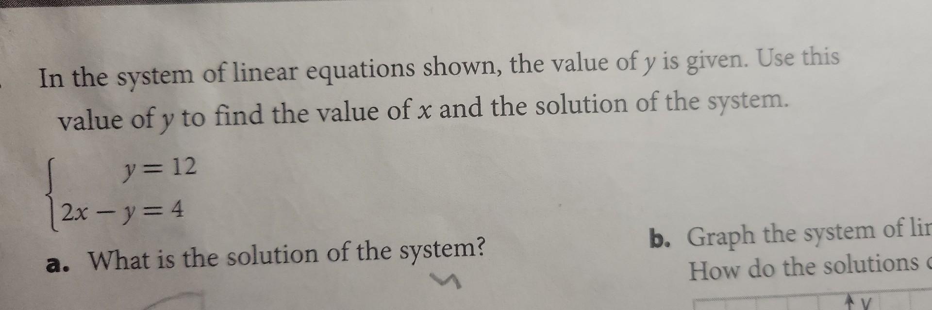 Solved In the system of linear equations shown, the value of | Chegg.com