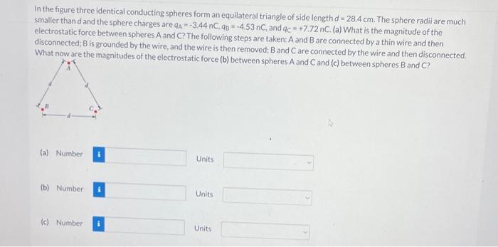 Solved In the figure three identical conducting spheres form | Chegg.com