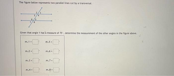 Solved The figure below represents two parallel lines cut by | Chegg.com