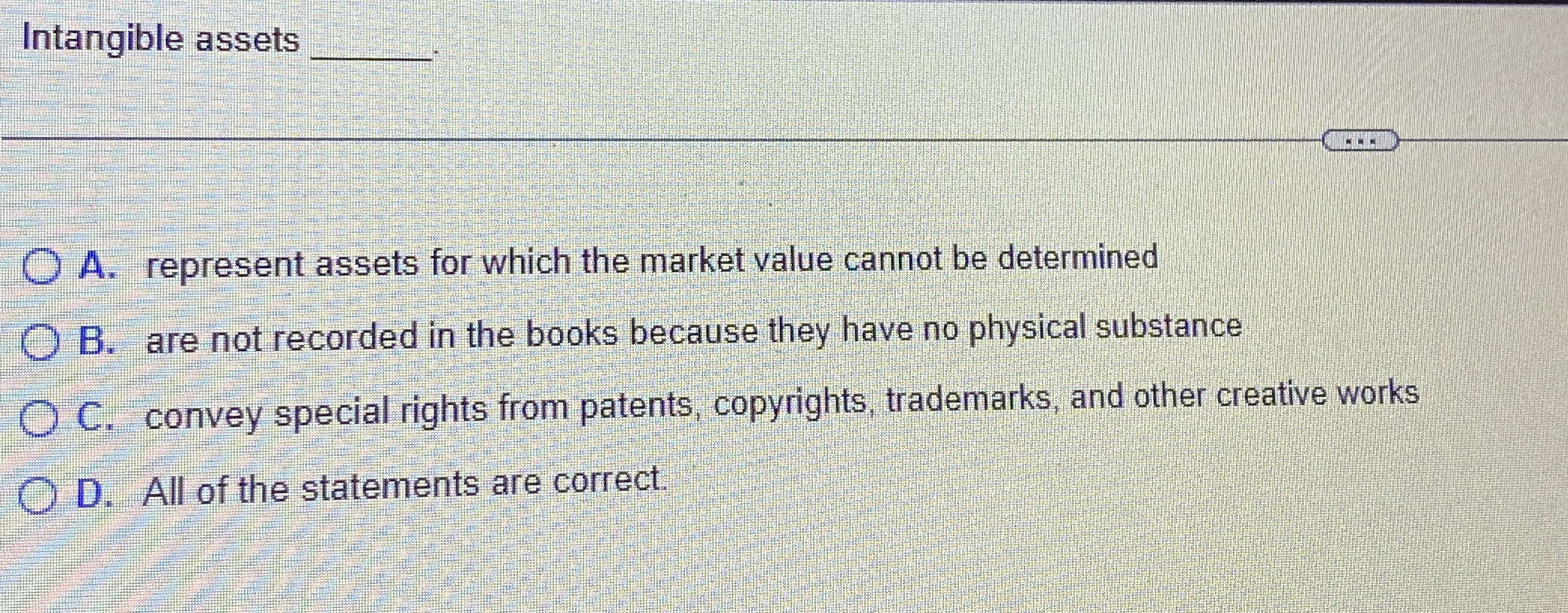 Solved Intangible assets q,A. ﻿represent assets for which | Chegg.com