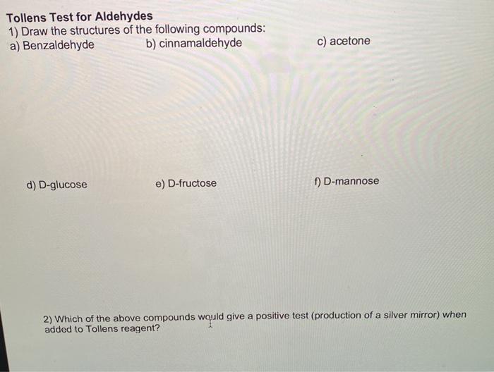Solved Tollens Test for Aldehydes 1) Draw the structures of | Chegg.com
