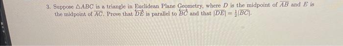 Solved 3. Suppose ABC is a triangle in Euclidean Plane | Chegg.com