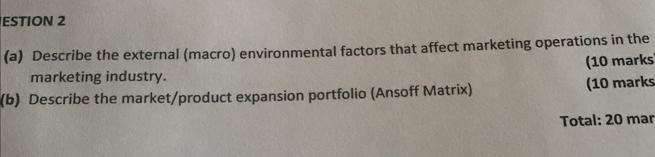 Solved ESTION 2(a) ﻿Describe the external (macro) | Chegg.com