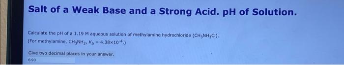 Solved Salt of a Weak Base and a Strong Acid. pH of | Chegg.com