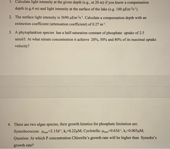 Solved 1. Calculate light intensity at the given depth | Chegg.com