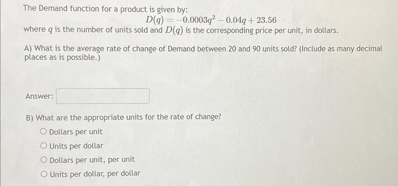 Solved The Demand function for a product is given | Chegg.com
