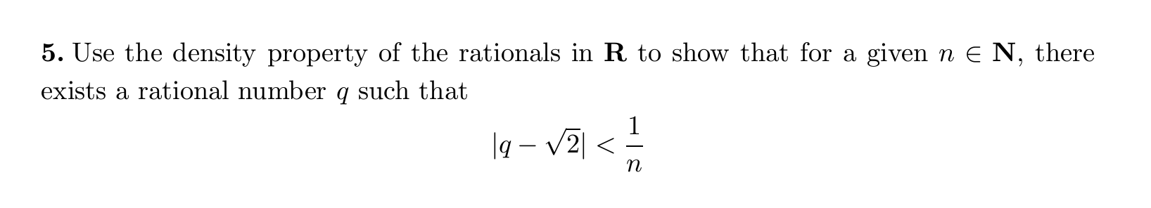 Solved Use the density property of the rationals in R to | Chegg.com