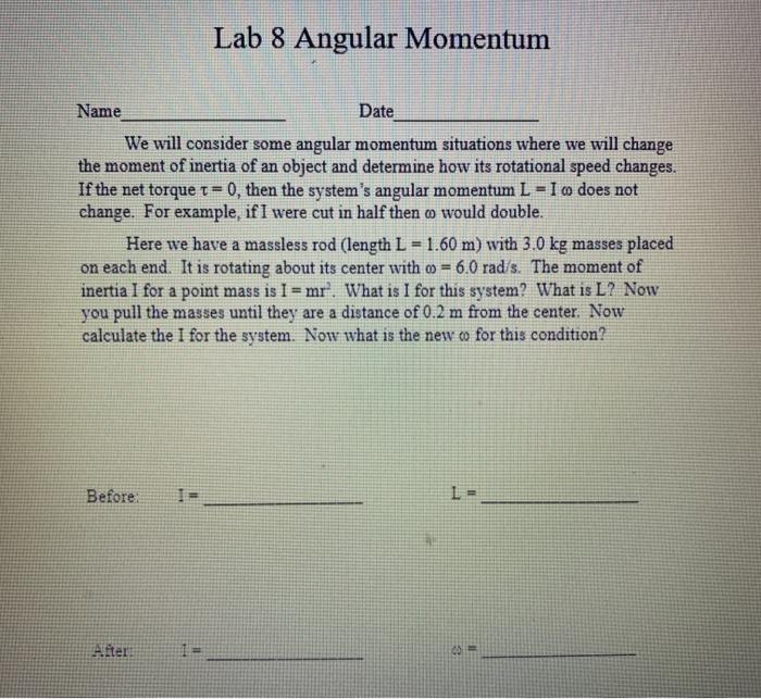 Solved Lab 8 Angular Momentum Name Date We will consider | Chegg.com